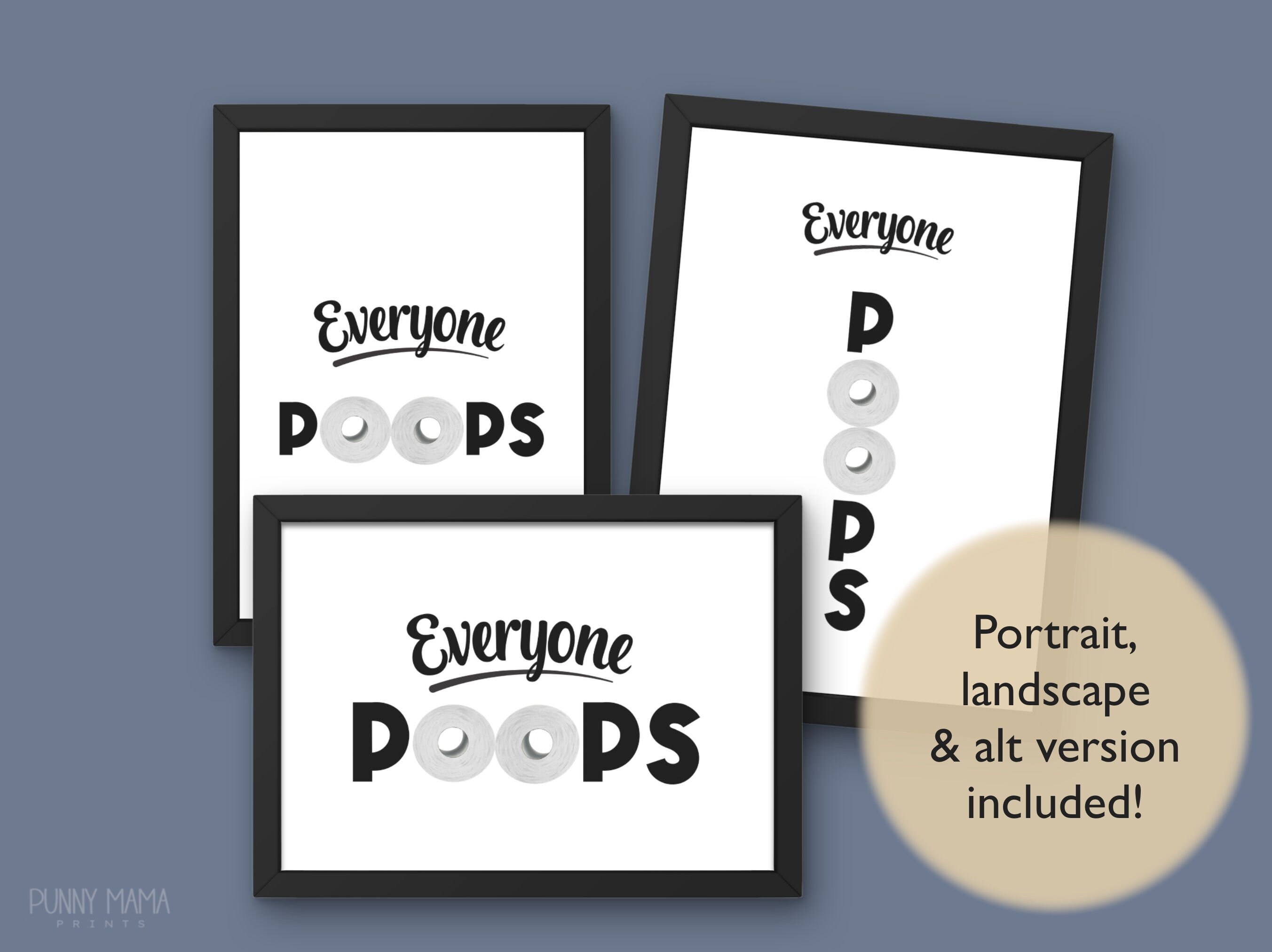 Everyone Poops Bathroom Wall Art Printable Restroom Humor Wall Art ...
