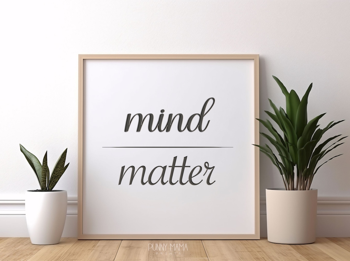 Mind Over Matter PRINT Typography Wall Art Mental Strength Mindfulness ...