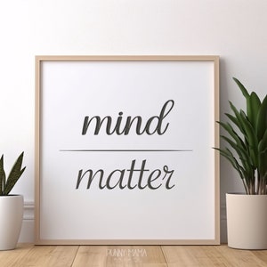 Mind Over Matter PRINT Typography Wall Art Mental Strength Mindfulness ...