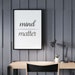 Mind Over Matter PRINT Typography Wall Art Mental Strength Mindfulness ...