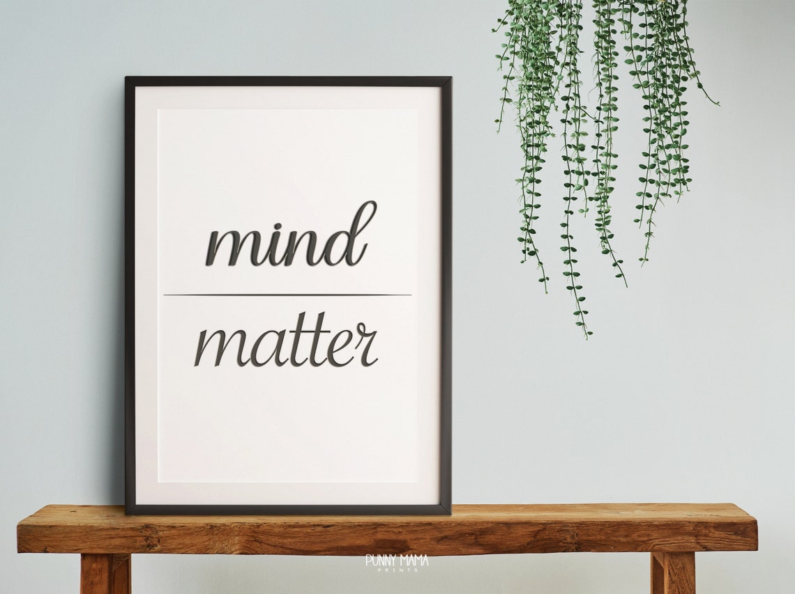 Mind Over Matter PRINT Typography Wall Art Mental Strength Mindfulness ...