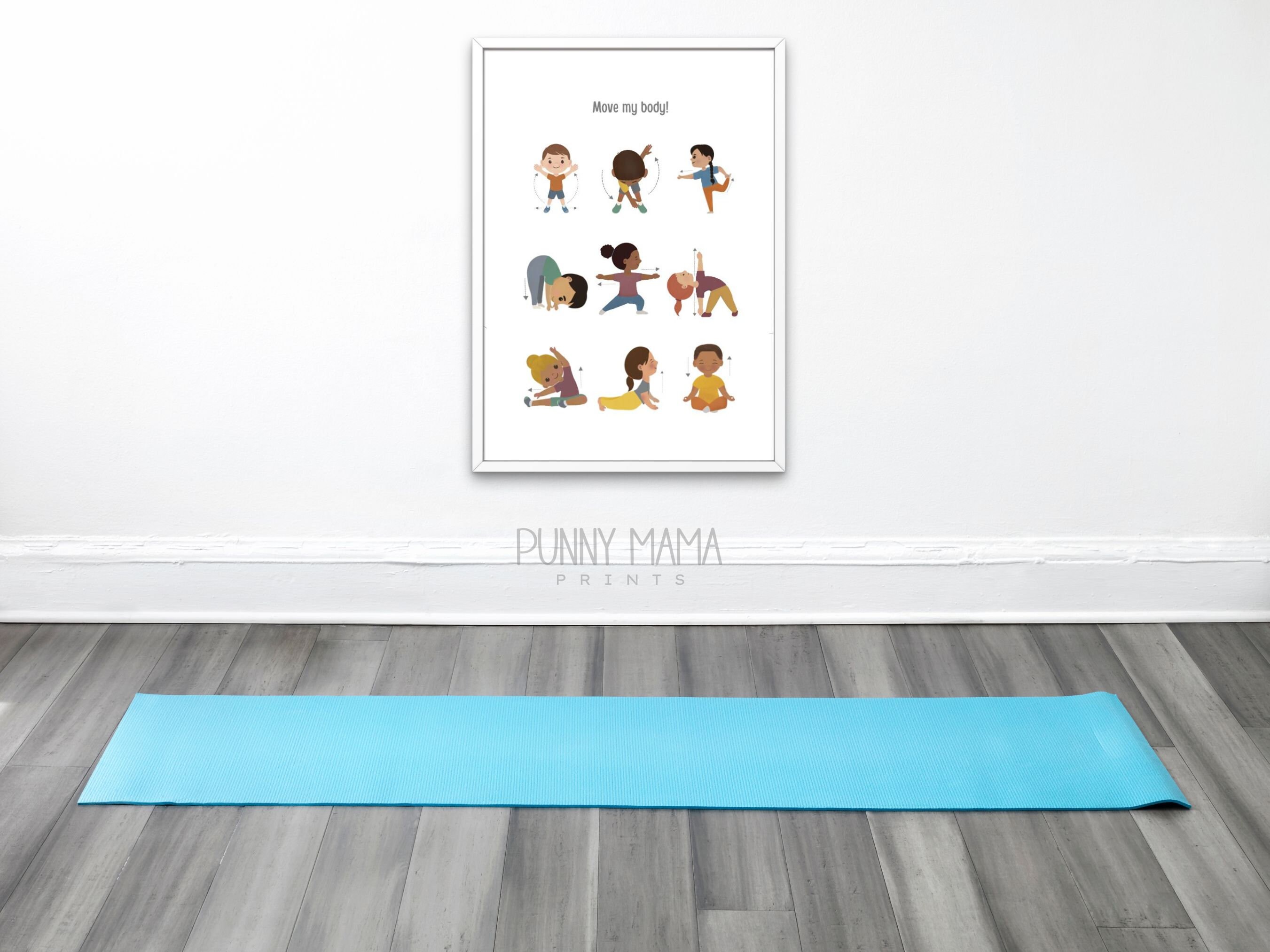 Move My Body Printable Wall Art Children's Stretching Yoga & Exercise ...