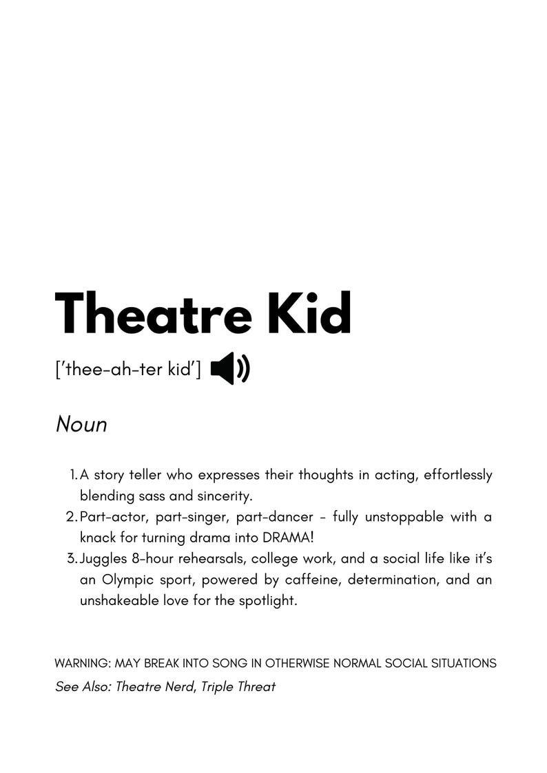 Theatre Kid Poster - Etsy