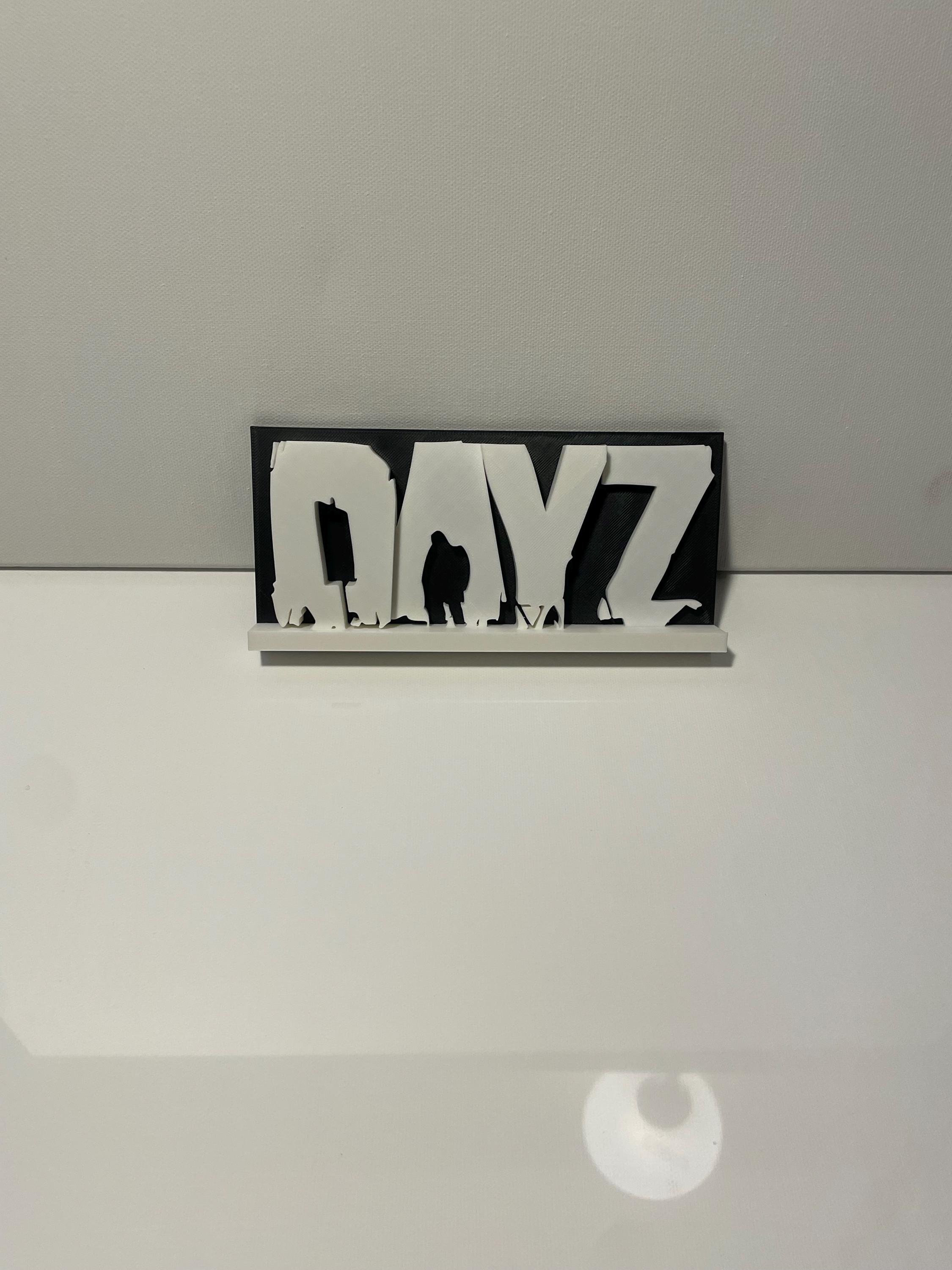 Dayz Sign - Etsy
