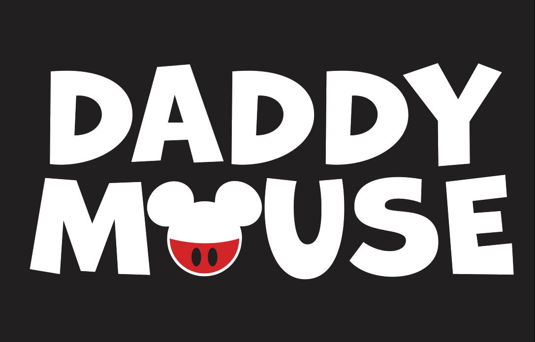 Daddy Mouse SVG, PNG for Themed Birthday or Vacation, I'm This Minnie ...