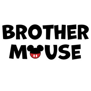 Brother Mouse SVG and PNG , Matching Family SVG, Png for Shirts ...