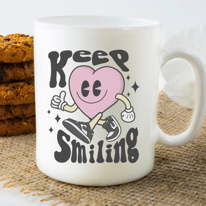 Keep Smiling Png Heart Png Retro Cartoon Png Positive Quote Png ...