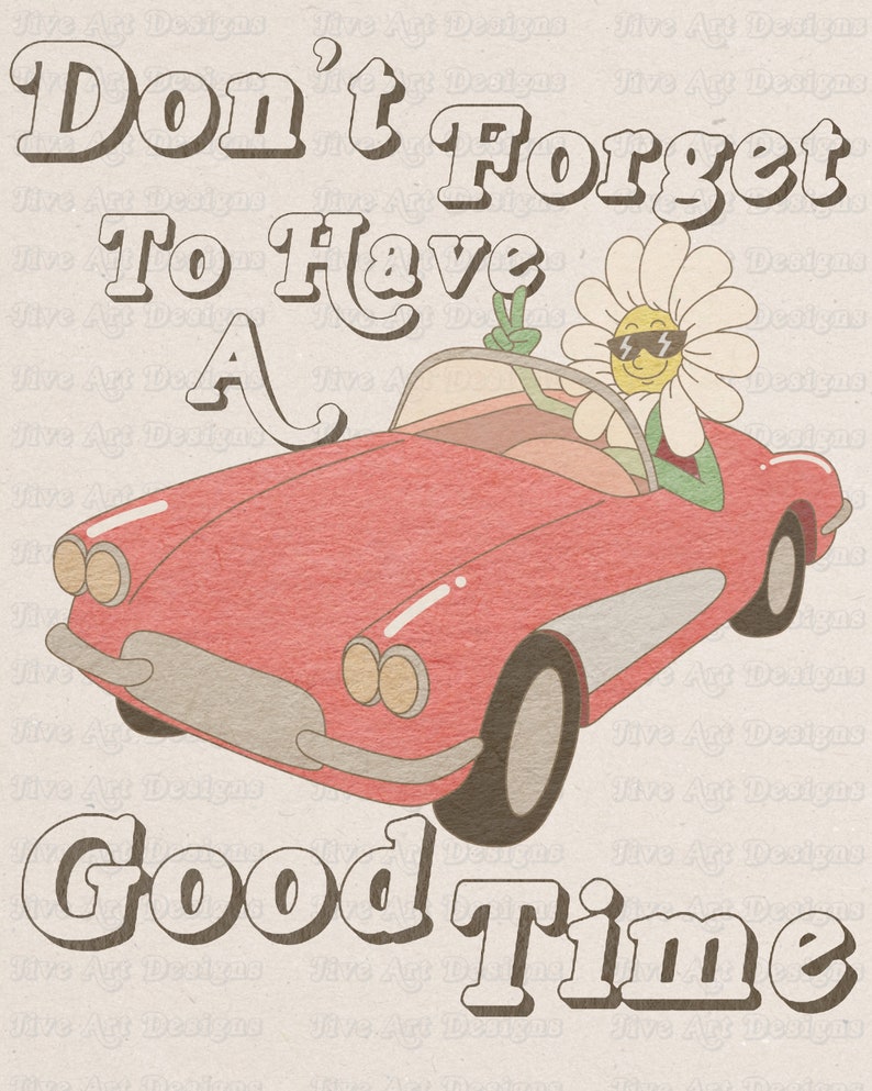 Have a Good Time Png Self Love Png Sublimation Self Care - Etsy