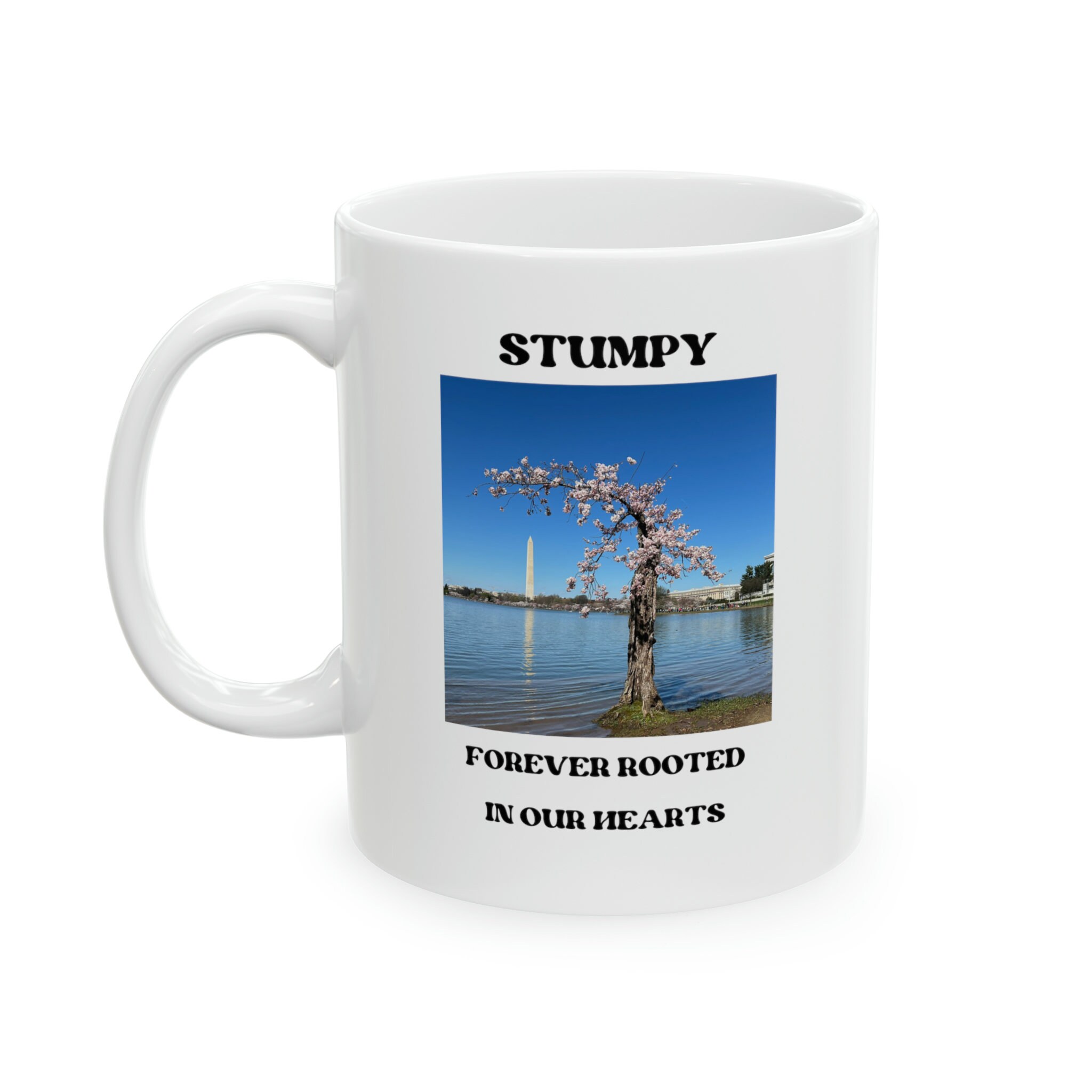 Stumpy Ceramic Mug Remember Stumpy the Cherry Blossom Tree in DC Stumpy ...