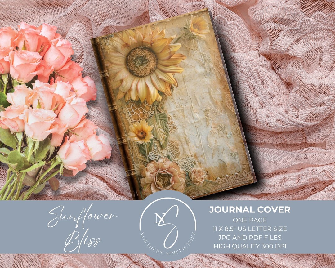 Sunflower Bliss Vintage Book Covers Sunflowers Journal Printable ...