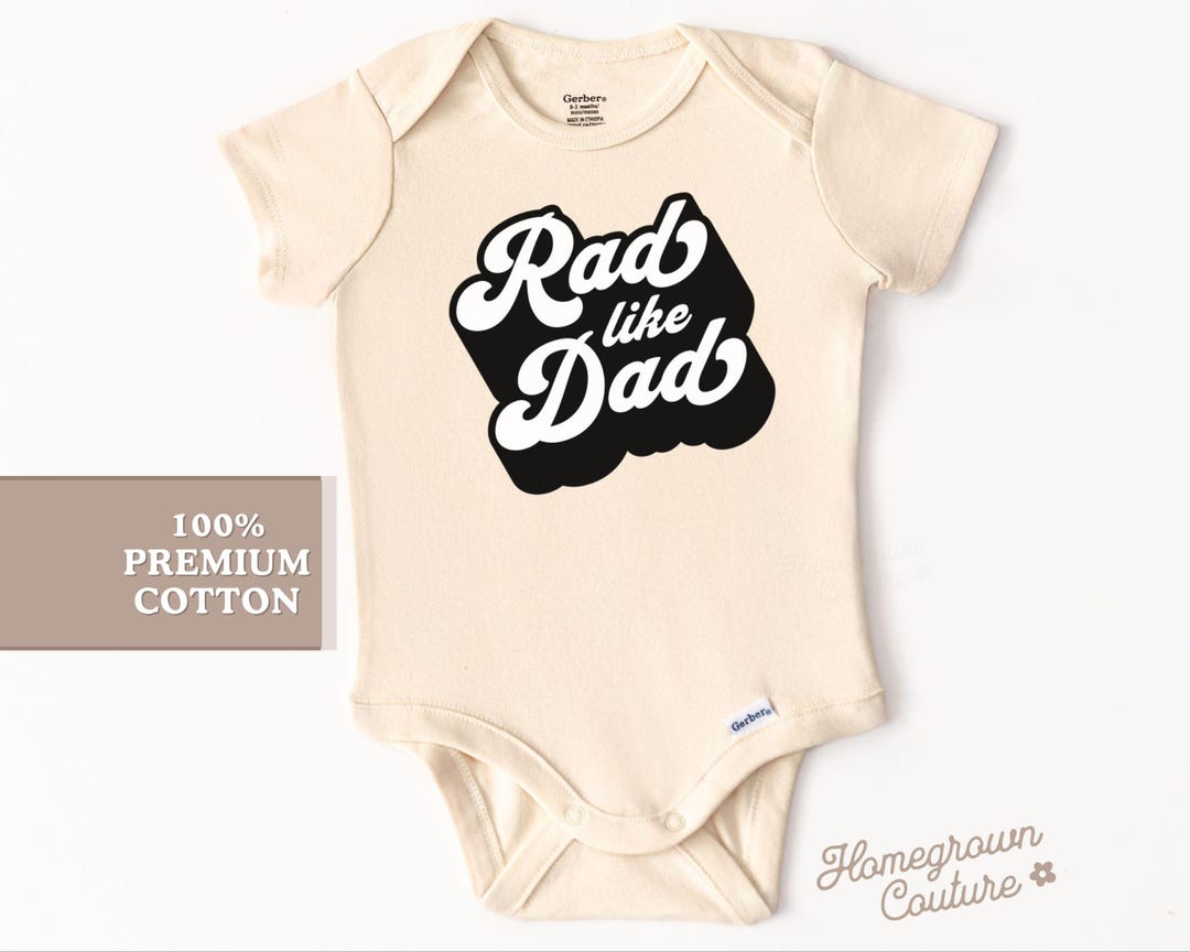 Retro Fathers Day Onesie® Rad Like Dad Baby Body Suit Funny Retro ...