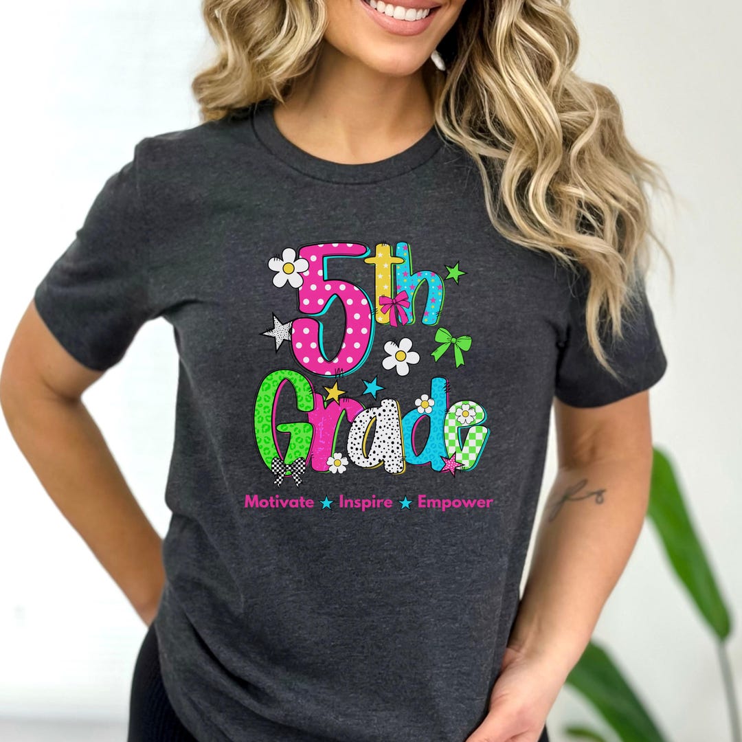 Fifth Grade Teacher T-shirt, 5th Grade Teacher Shirt, Back to School ...
