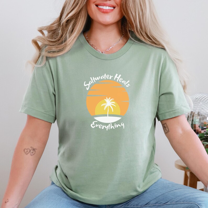 Beach Lover Gift, Saltwater Heals Everything, Summer Vacation Shirt ...