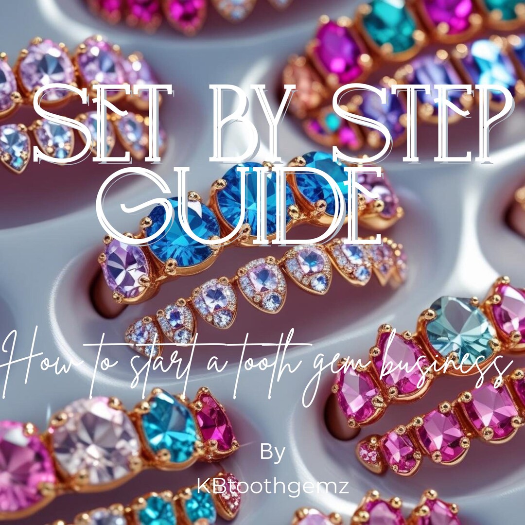 Step by Step Guide How to Start Tooth Gem Business (with Vendor ...