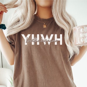 YHWH Tshirt, YHWH, YHWH Shirt, Yahweh, Comfort Colors Christian T ...