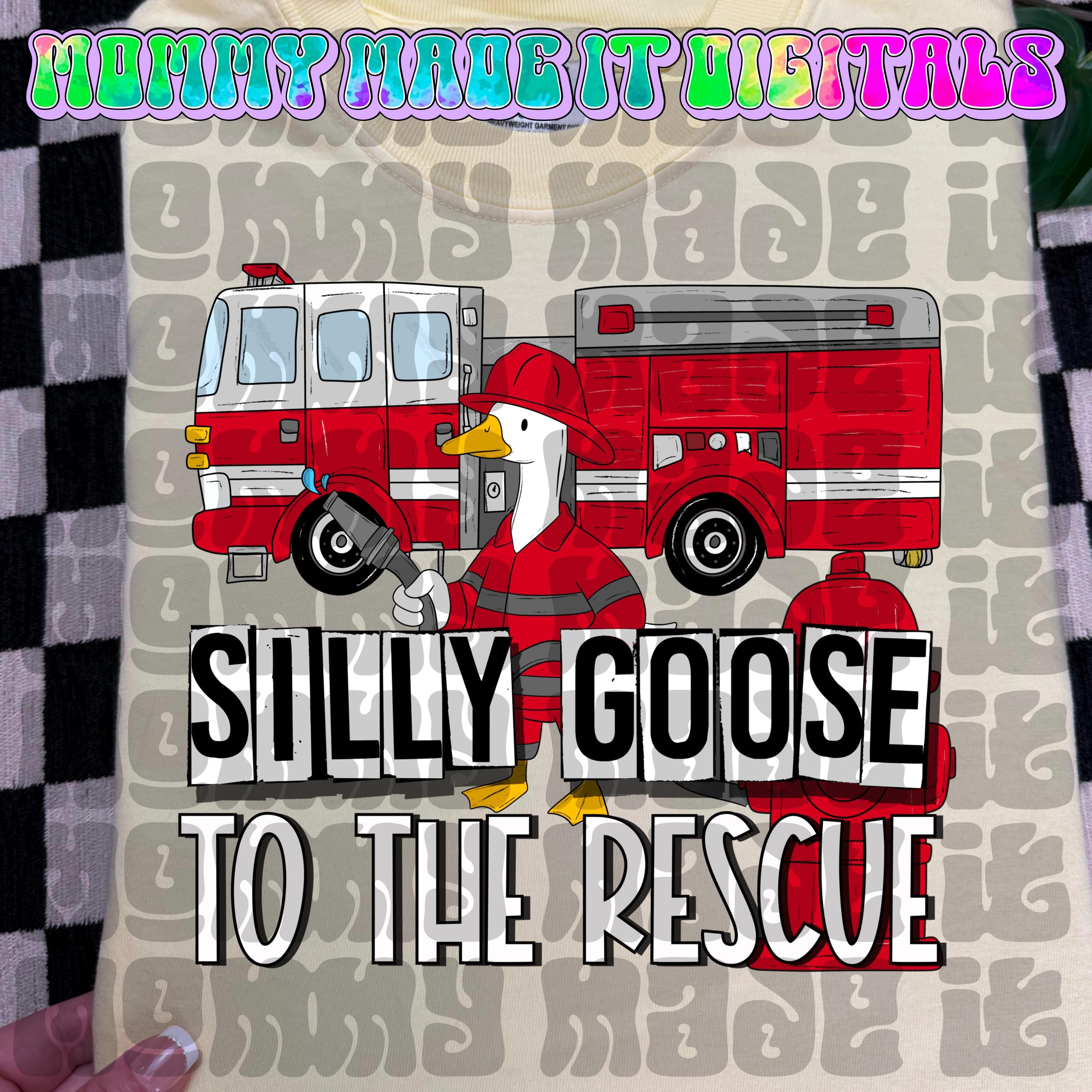 Silly Goose Firefighter PNG: Kids/adults Sublimation & DTF Printing ...