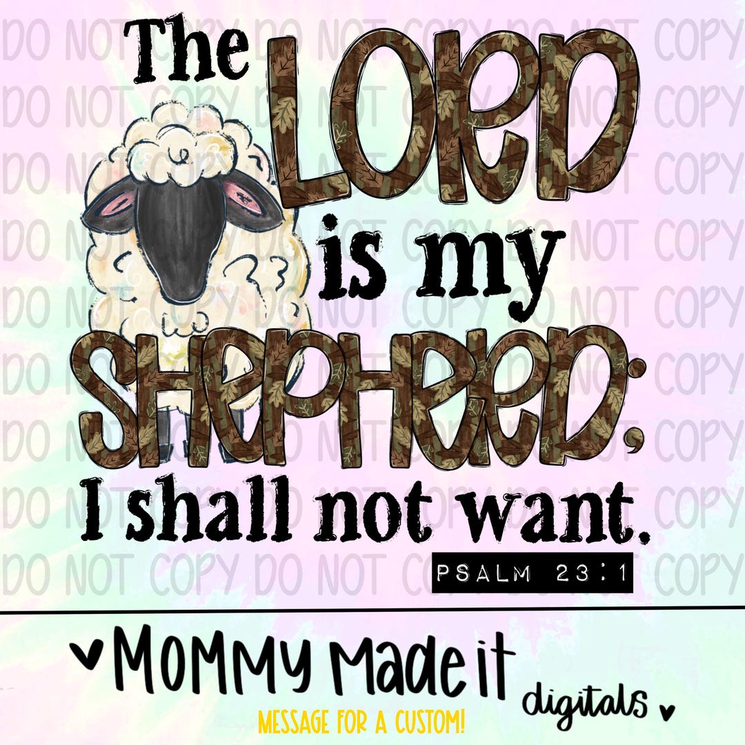 Psalm 23:1 PNG | Camo Lord is My Shepherd (digital Design) - Etsy