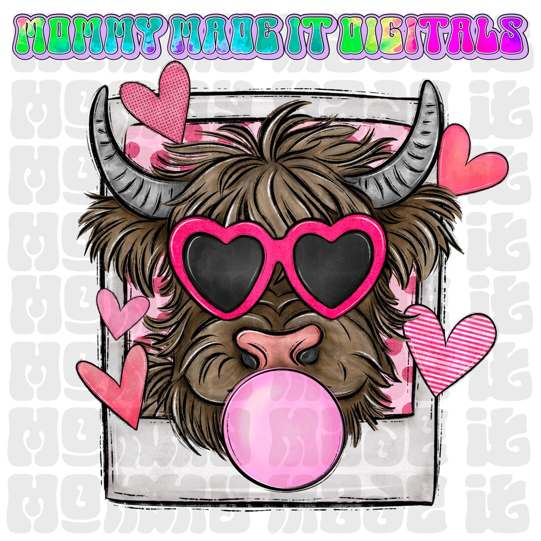 Cute Cow Digital File Highland Cow Bubble Gum Highland Cow Heart ...