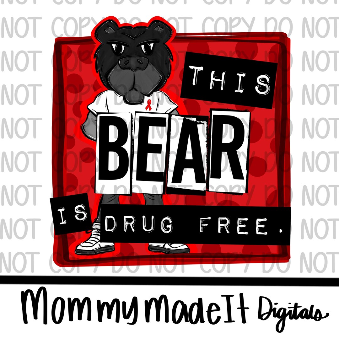 Drug-free Bear Mascot PNG: Red Ribbon Week Design (digital Download) - Etsy