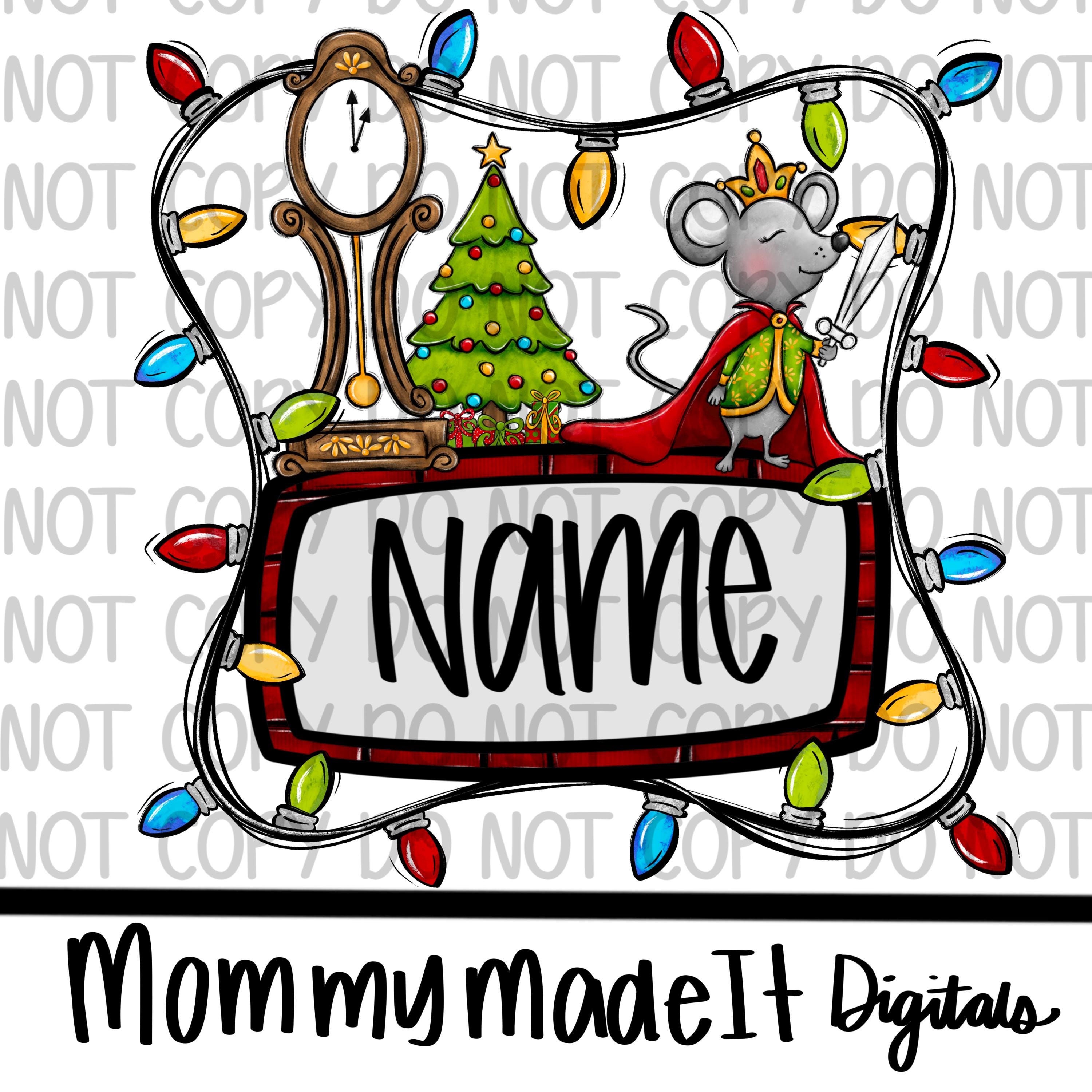 Christmas Name Plate PNG: Mouse King Nut Cracker Design (digital ...