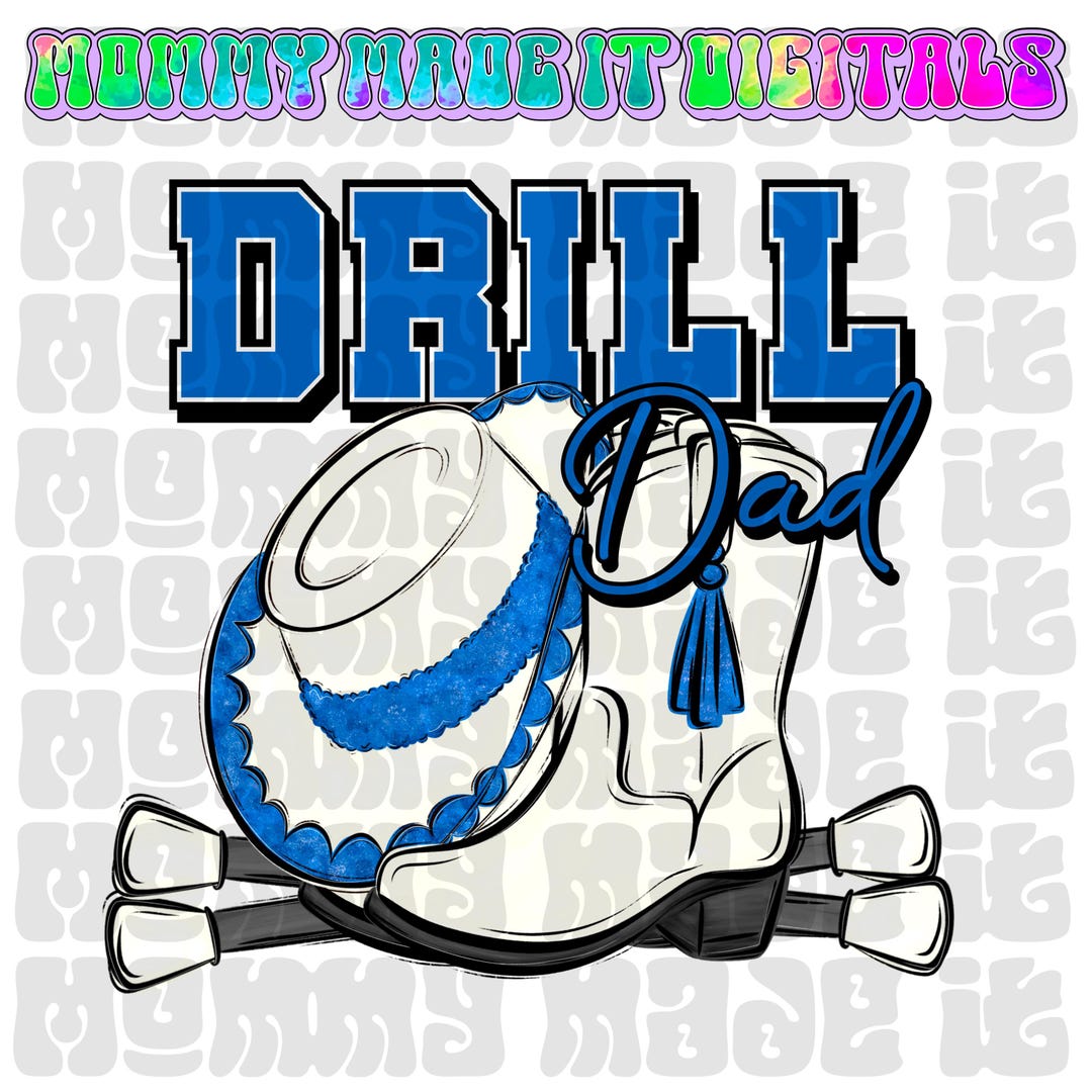 Blue Drill Dad PNG: Majorette Color Guard Design (digital Download) - Etsy