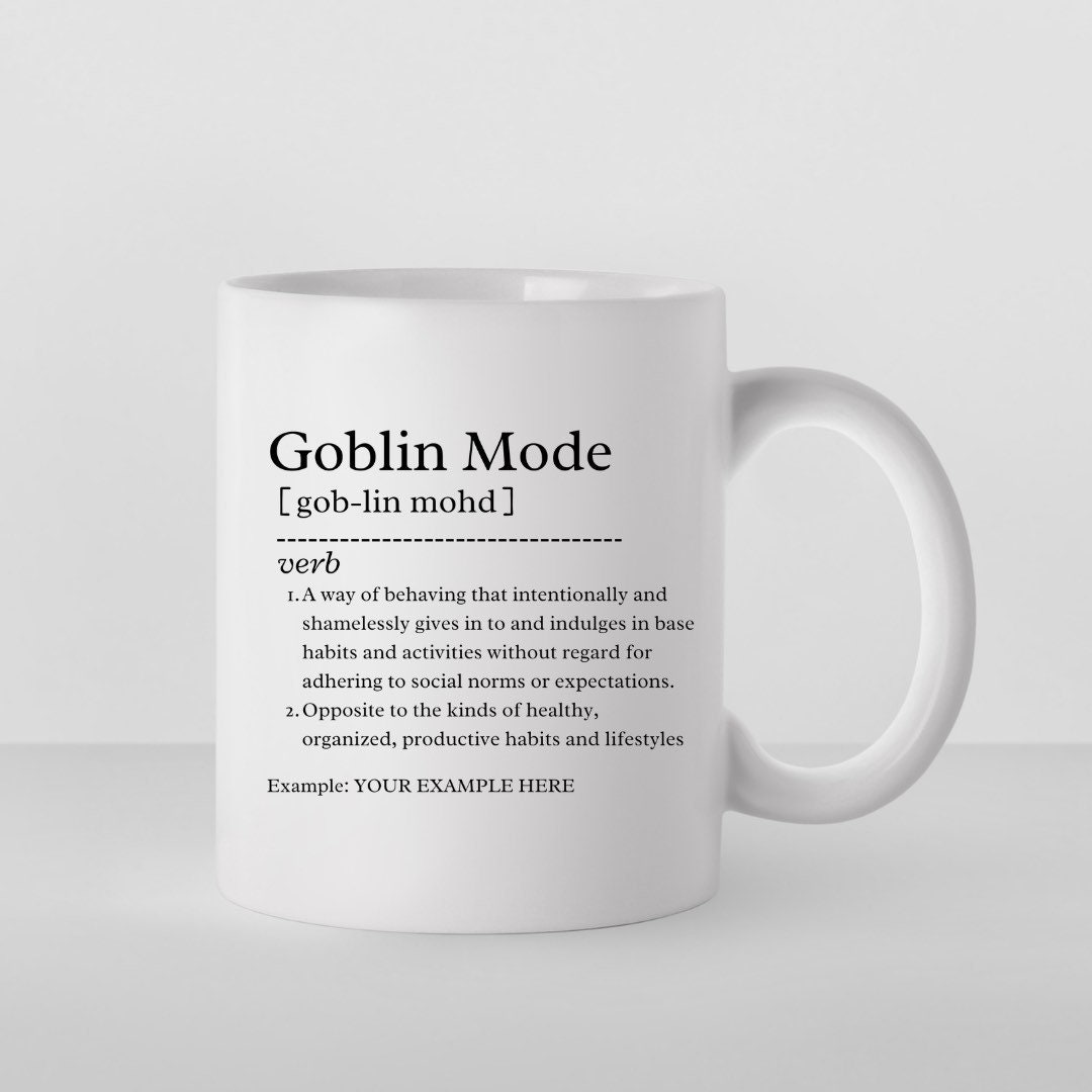 Personalized Example Goblin Mode Dictionary Definition Ceramic Coffee ...