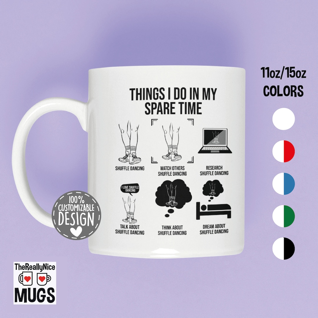 Shuffle Dancing Mug | Dance Moves Coffee Cup, Gift for Dancer - Etsy
