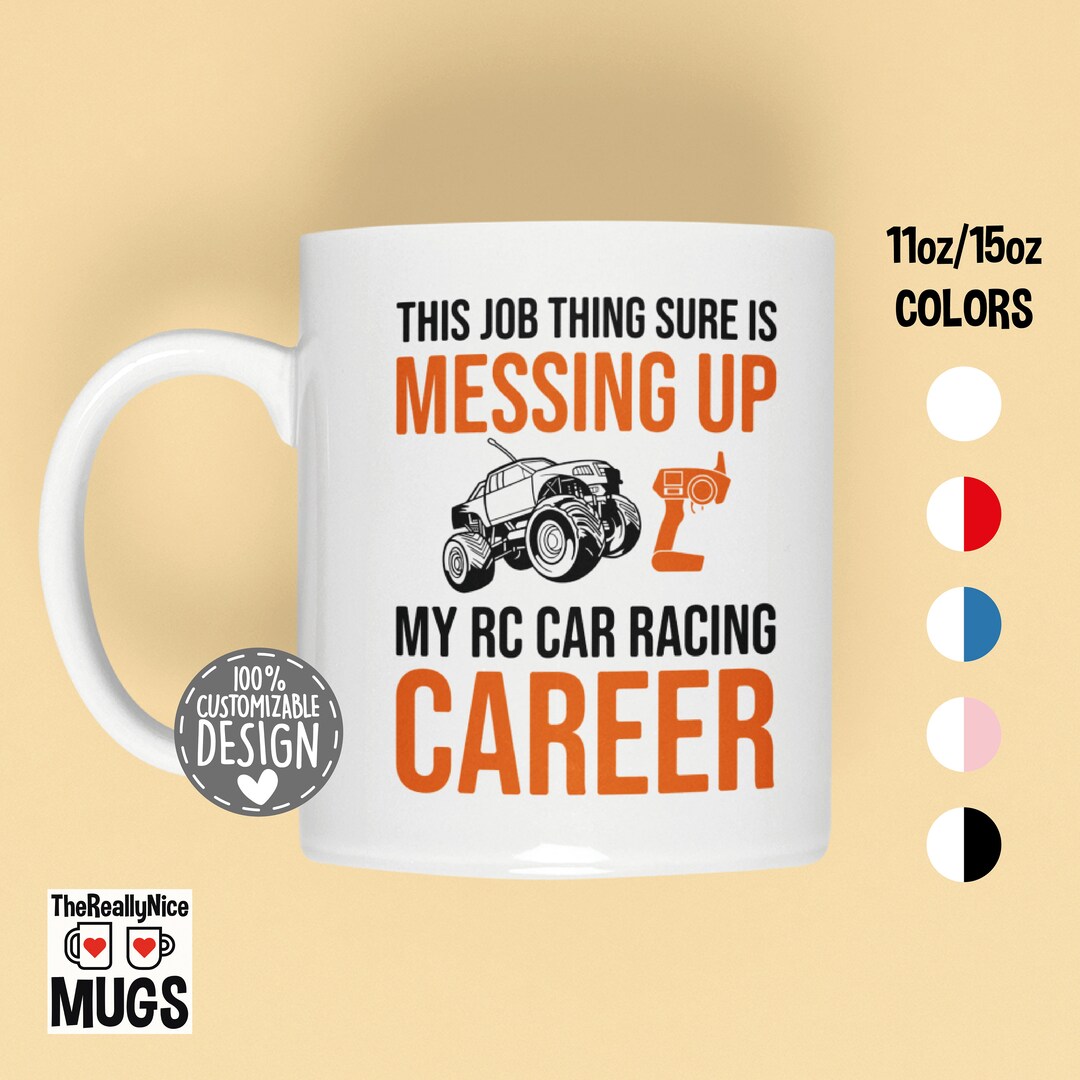 Funny RC Car Racing Mug | Addict Gift - Etsy