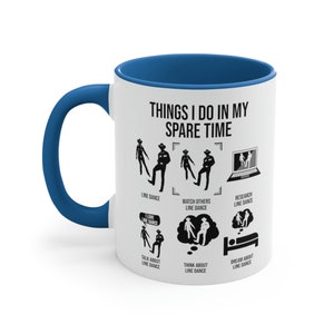 Line Dance Mug | Things I Do, Line Dancing Gift, Western Tea Cup, Funny ...