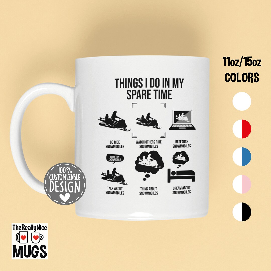 Funny Snowmobile Riding Mug | Things I Do, Snowmobile Gift, Skimobiler ...