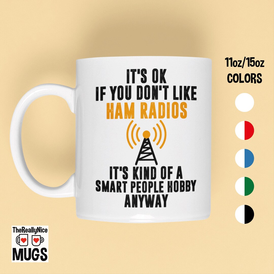 Funny Ham Radio Mug | Smart People Hobby, Amateur Radio Gift - Etsy