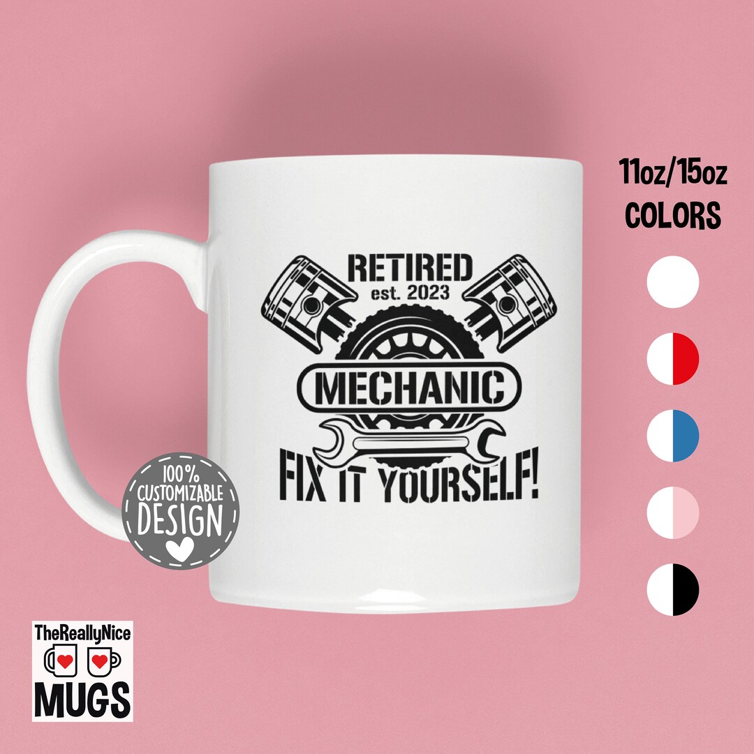 Retired Mechanic 2023 Mug Retirement Gift for Mechanics - Etsy