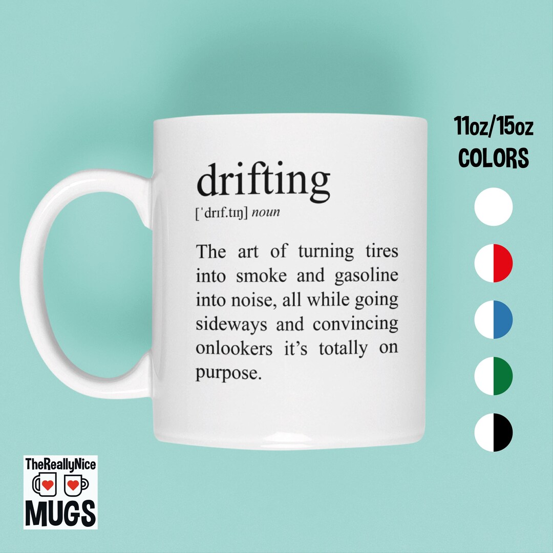 Drifting Definition Mug | Funny Car Enthusiast Gift - Etsy