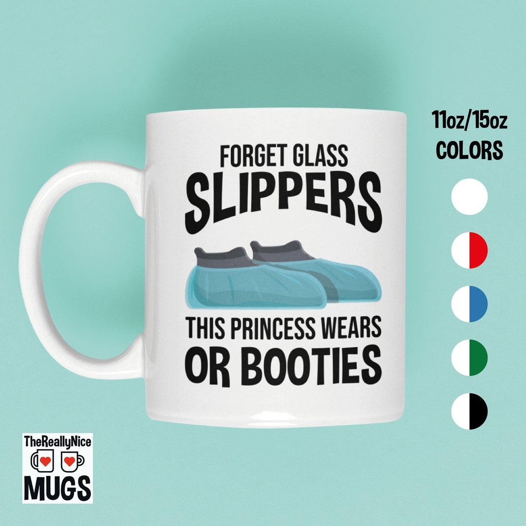 Female Surgeon Mug This Princess Wears OP Booties, Medical Professional ...