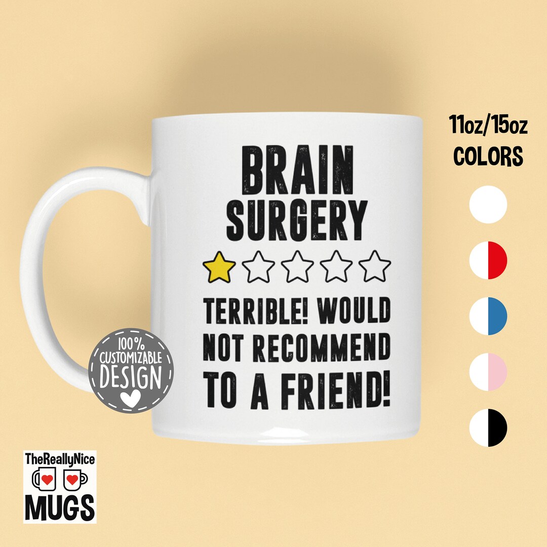 Funny Brain Surgery Mug | Get Well Soon Gift - Etsy