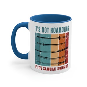 Samurai Sword Collector Mug | Sword Enthusiast Gift, Samurai Warrior ...