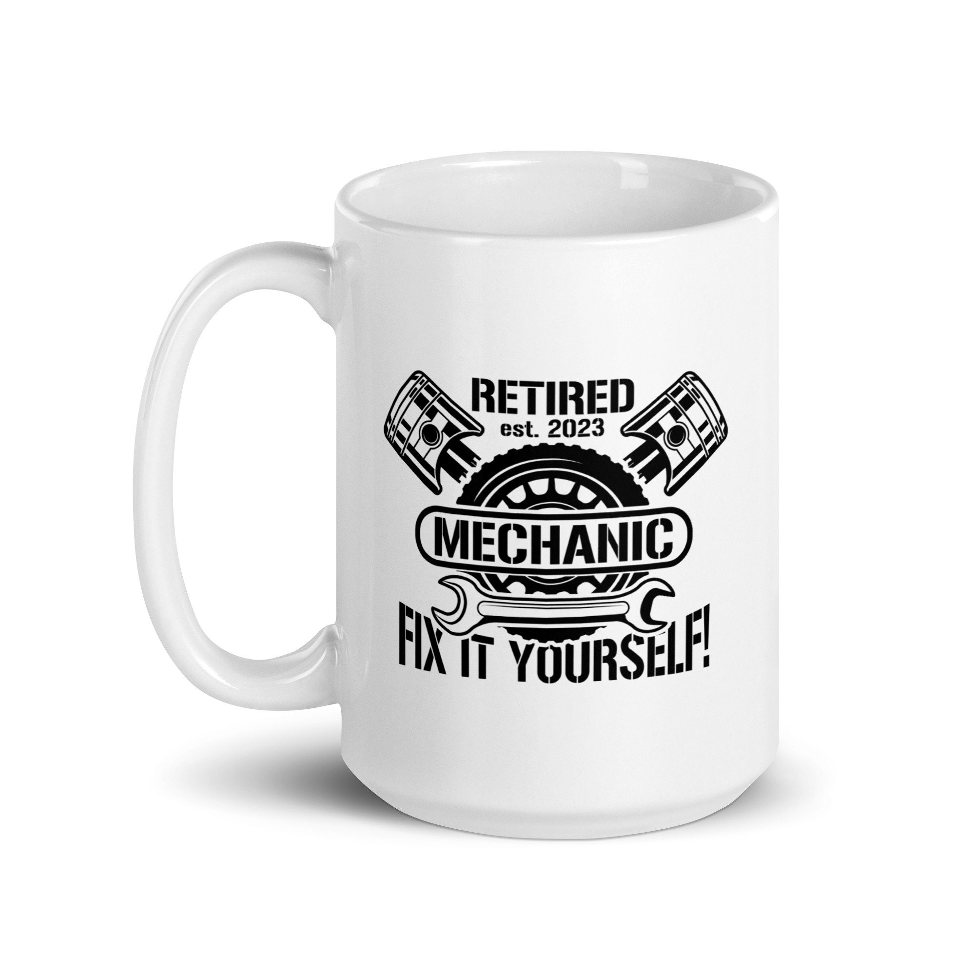 Retired Mechanic 2023 Mug Retirement Gift for Mechanics - Etsy