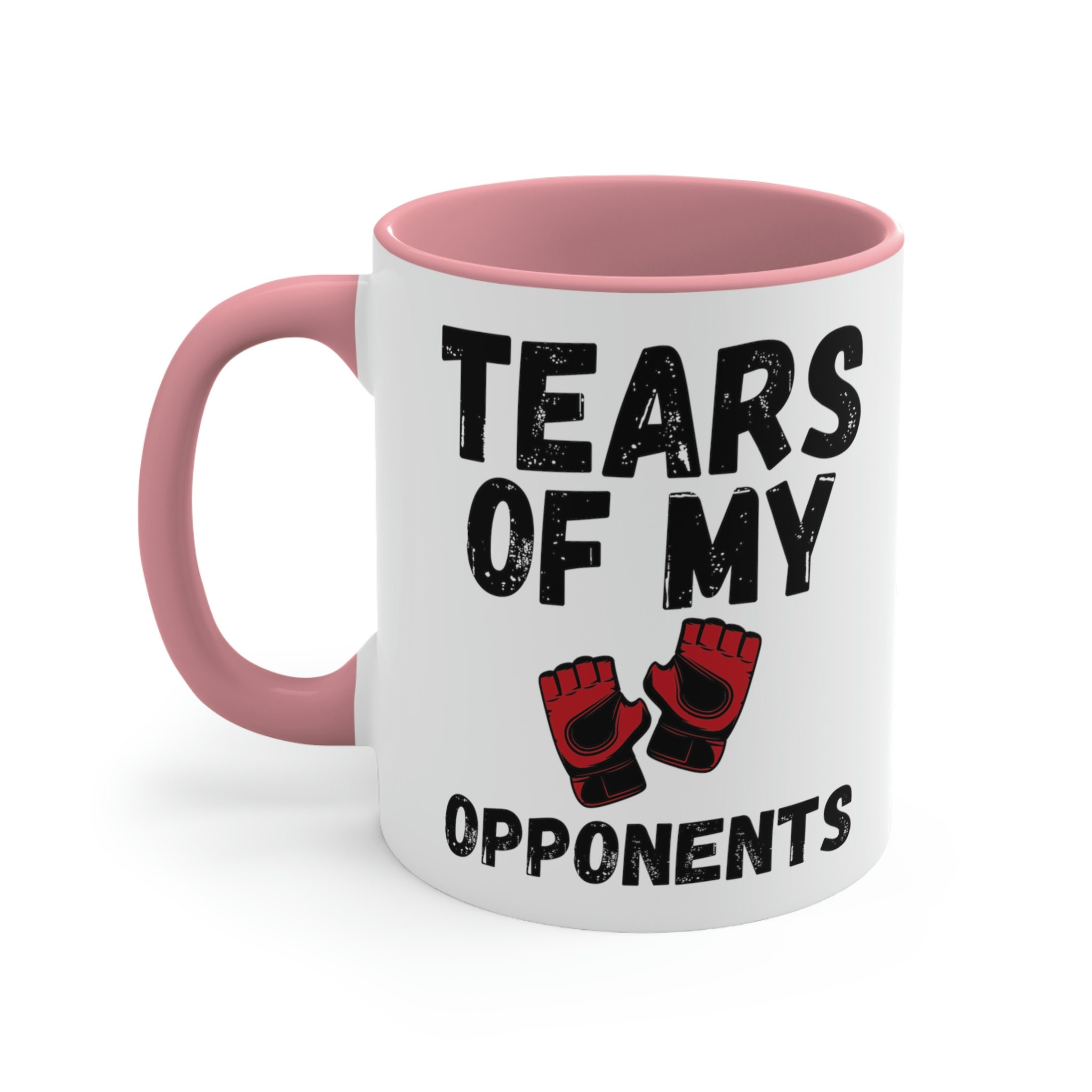 MMA Fighter Mug Tears of My Opponents Gift for Mma Fighter - Etsy
