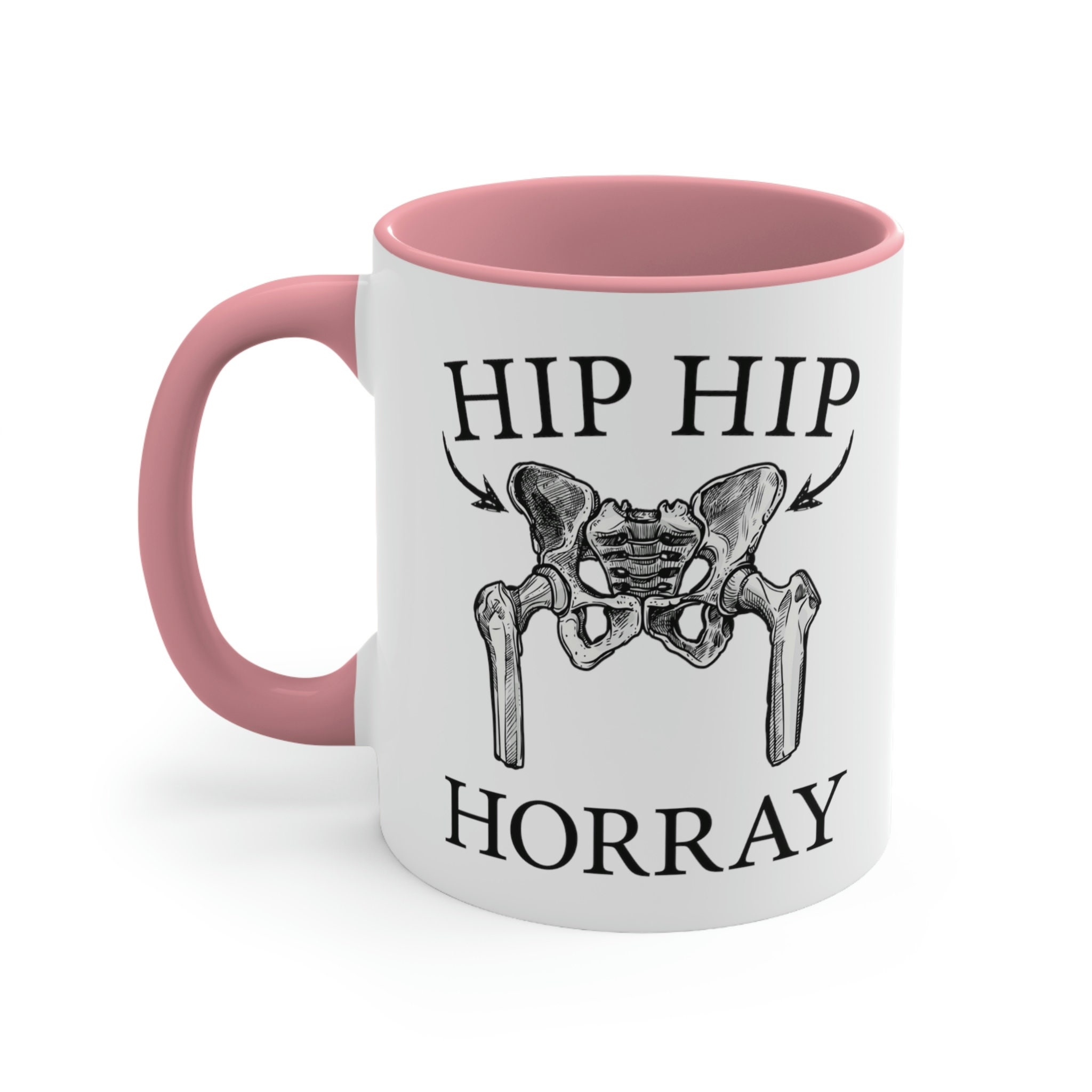 Hip Replacement Mug Hip Hip Hooray Gift New Hip Husband Tea - Etsy