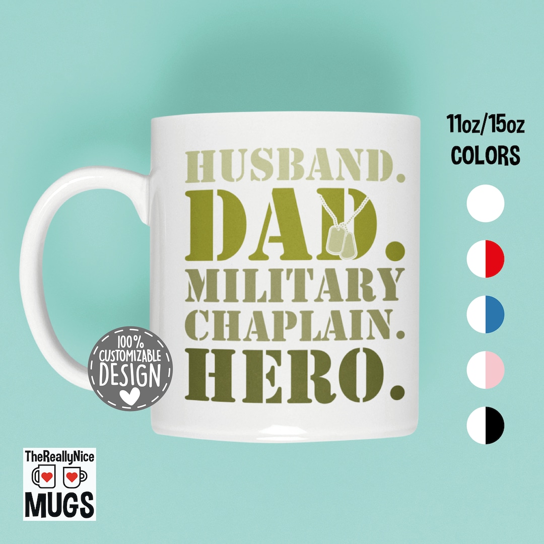 Military Chaplain Mug | Husband Dad Military Chaplain Hero, Chaplain ...