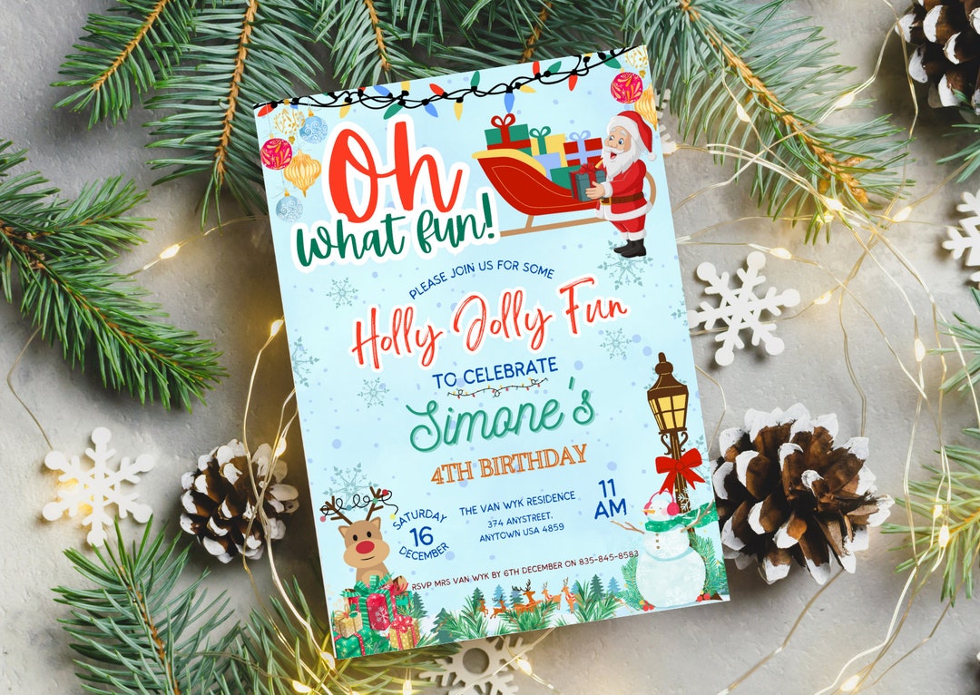 Editable Christmas Birthday Invitation: Oh What Fun Party (digital ...