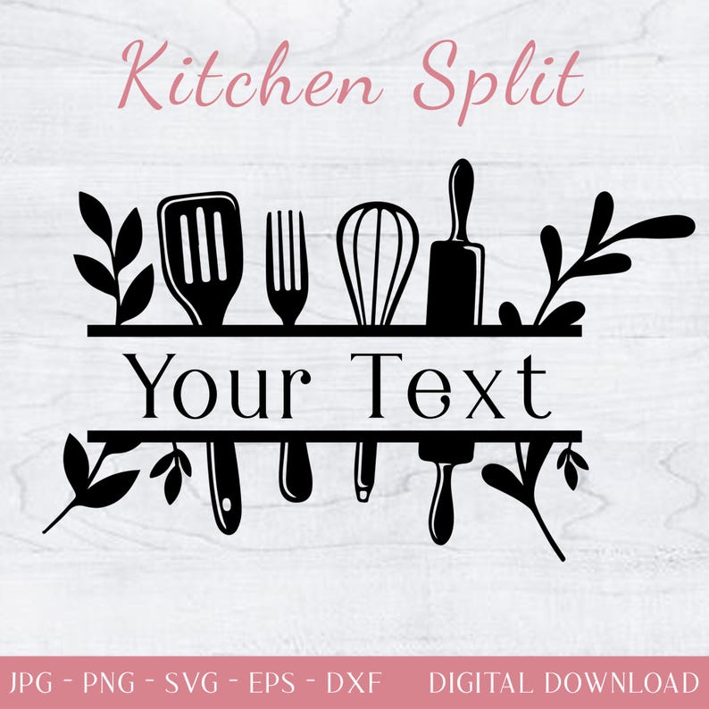 Kitchen Split SVG, Kitchen Monogram Svg, Split Frame SVG, Flourish ...