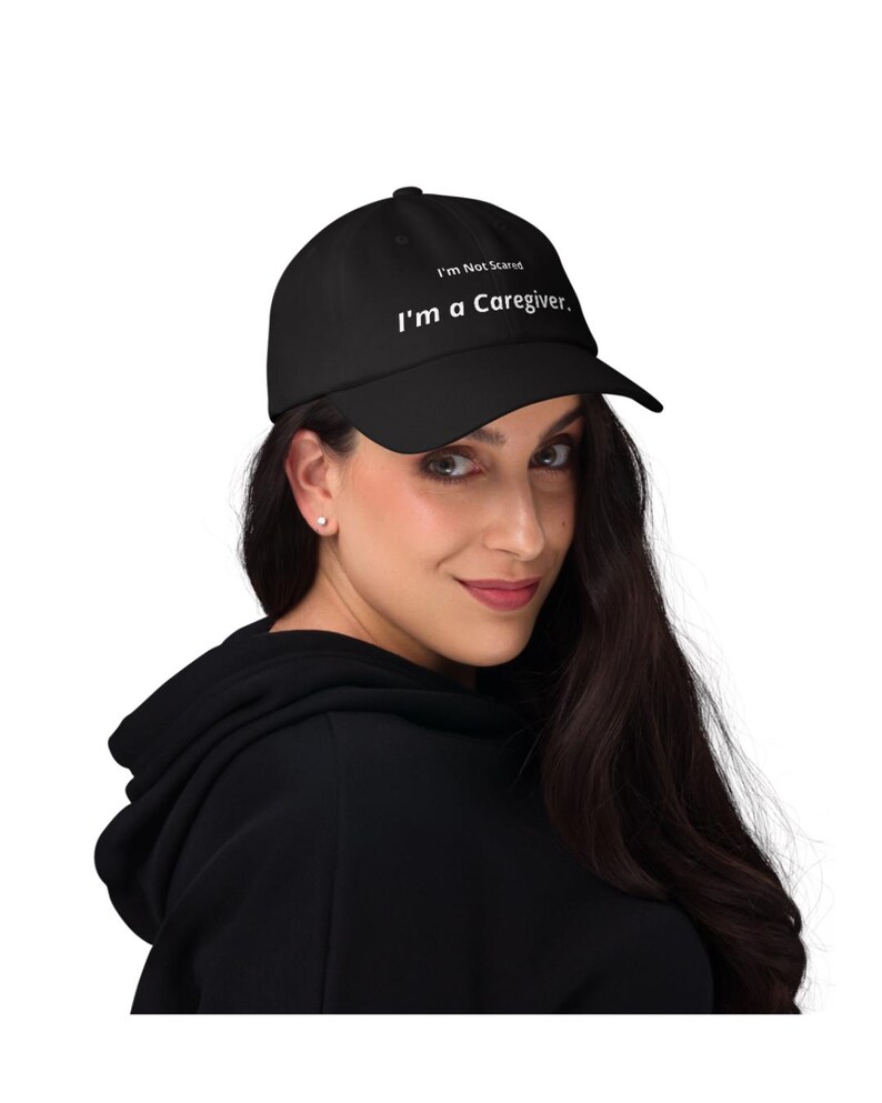 I’m Not Scared. I’m a Caregiver Dad Hat | Caregiver Gift | Embroidered ...