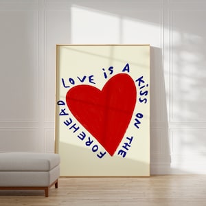 Love is a Kiss on the Forehead Print, Love Wall Art, Valentine Gift ...