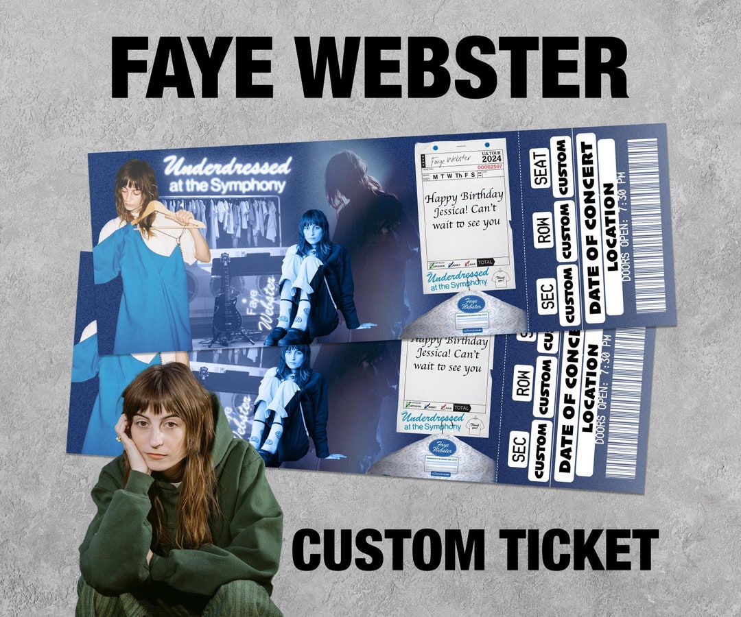 Personalized Faye Webster Concert Ticket, Underdressed at the Symphony ...