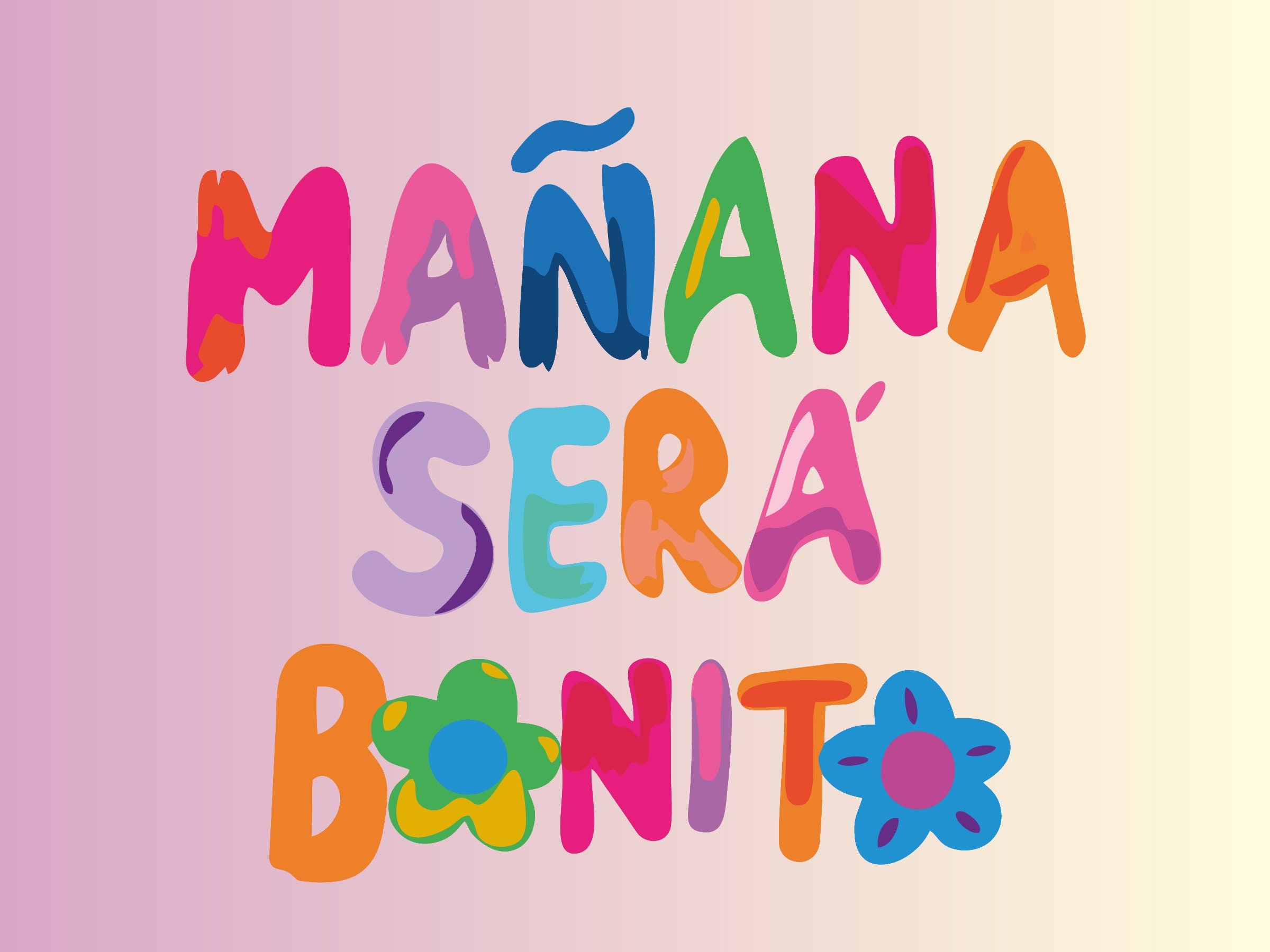 Manana Sera Bonito Png Mana Sera Bonito Download Manana Sera - Etsy