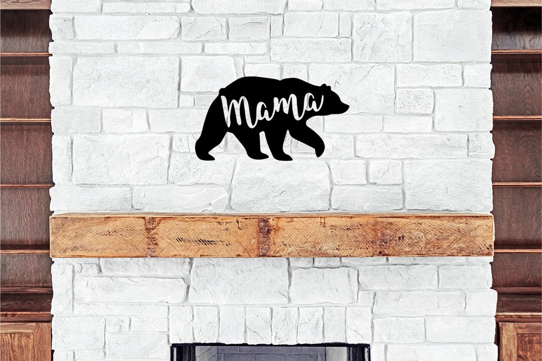 Metal Wall Art, Mother's Day Gifts, Metal Bear Sign, Mama Sign, Metal ...