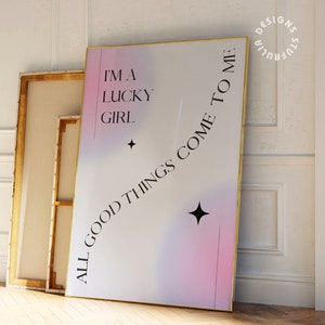Good Things Are Coming Aura Print Lucky Girl Print Trendy Wall Art ...