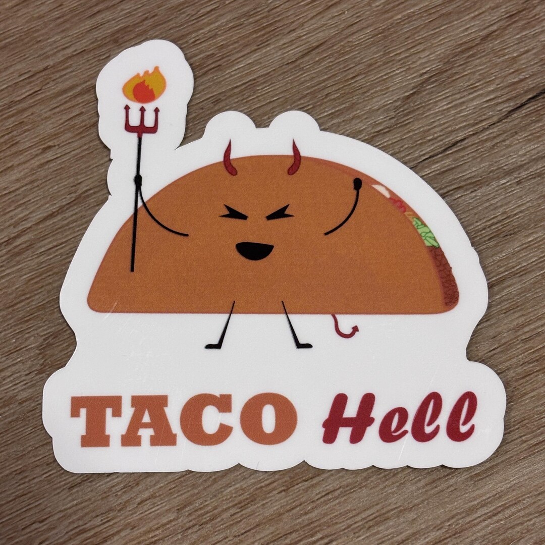 Taco Hell Sticker | Waterproof Decal for Laptop, Waterbottle, Notebook ...
