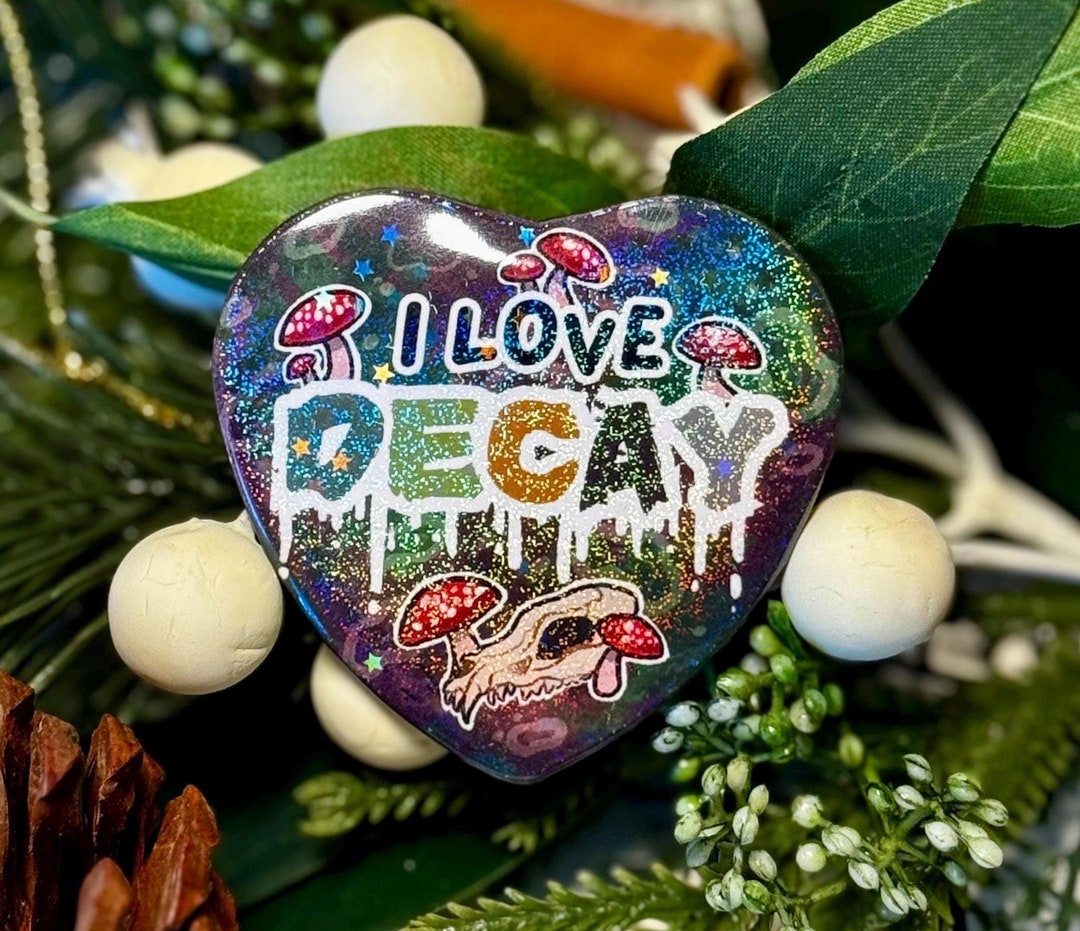 I Love Decay | 53mm 2" Holographic Heart Button Pin Badge | Vulture ...
